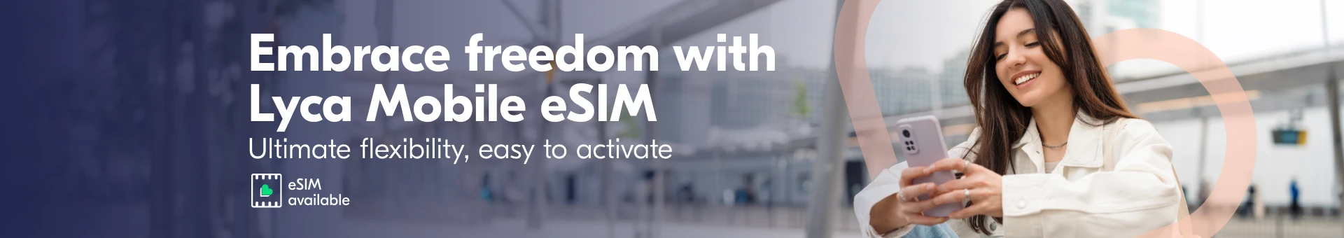 What is an eSIM? Setup Guide, Compatible Devices & 5G | Lyca Mobile